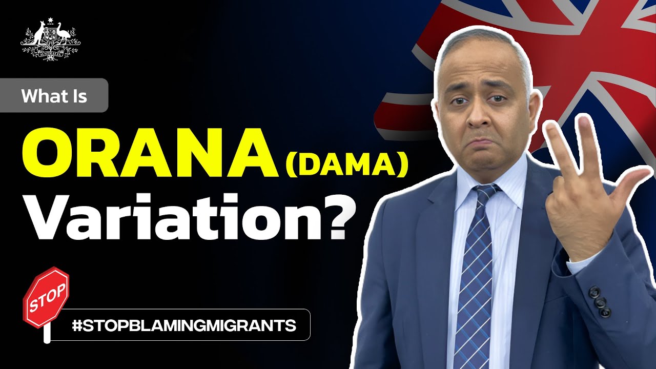 What is Orana (DAMA) Variation? Australian Immigration 🌏🔍 - YouTube
