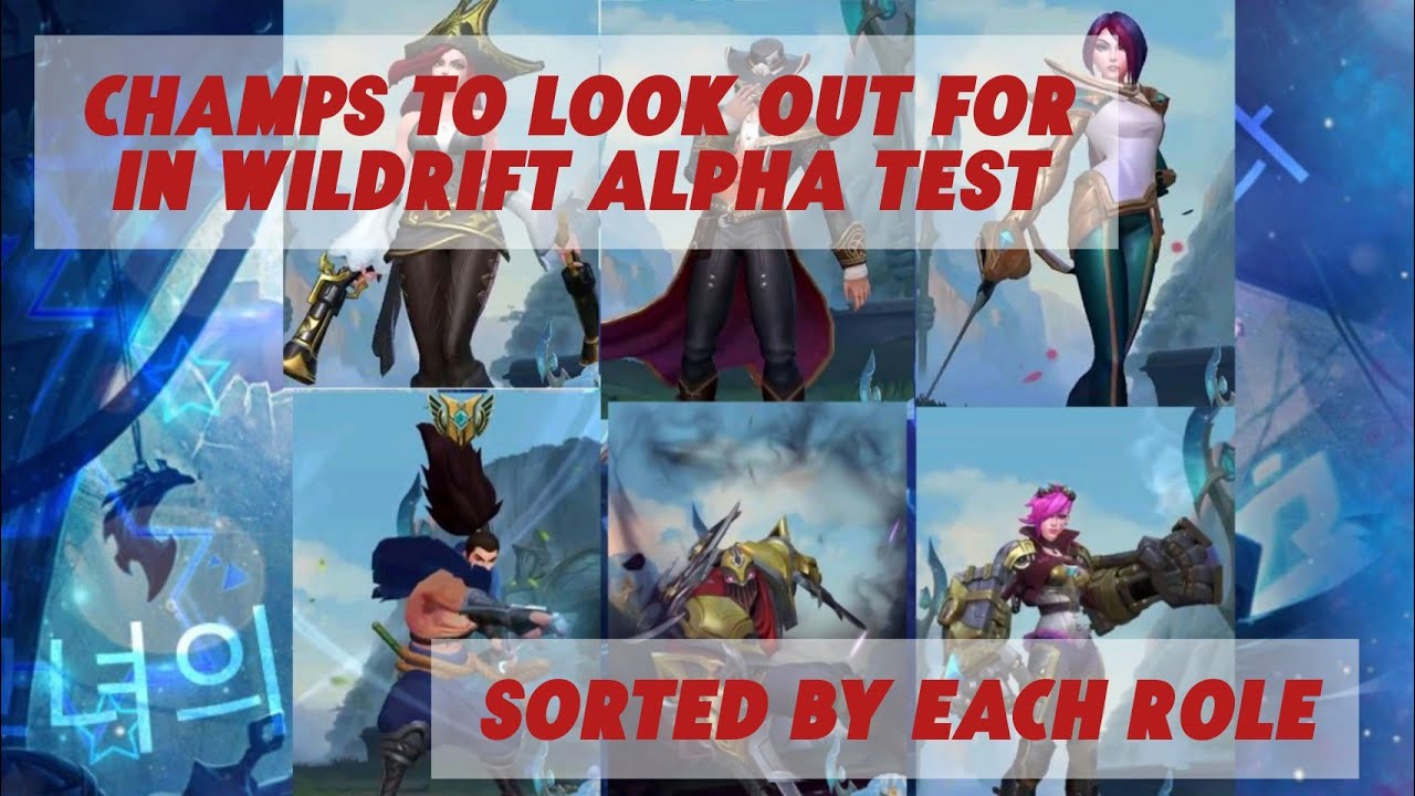 Wildrift Alpha- Best champs to look forward to from each role. - YouTube