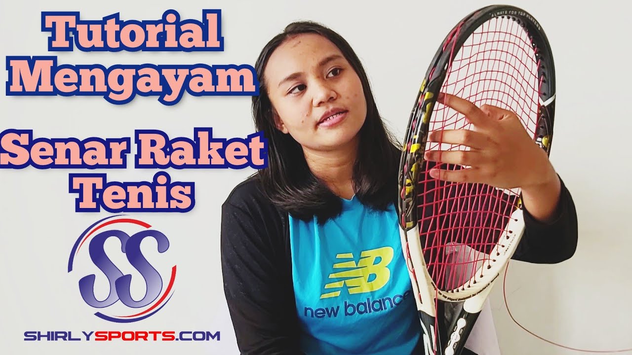Tutorial Mengayam Senar Raket Tenis | dengan Senar Hi-Qua - YouTube