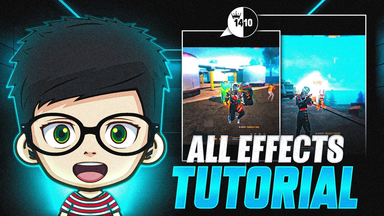 @1410gaming All Effects Tutorial | how to edit like 1410 GAMING in ...