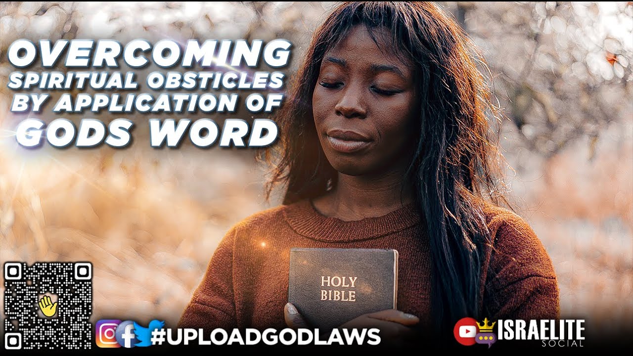#UploadGodLaws: Overcoming Spiritual Obstacles By Application Of Gods ...