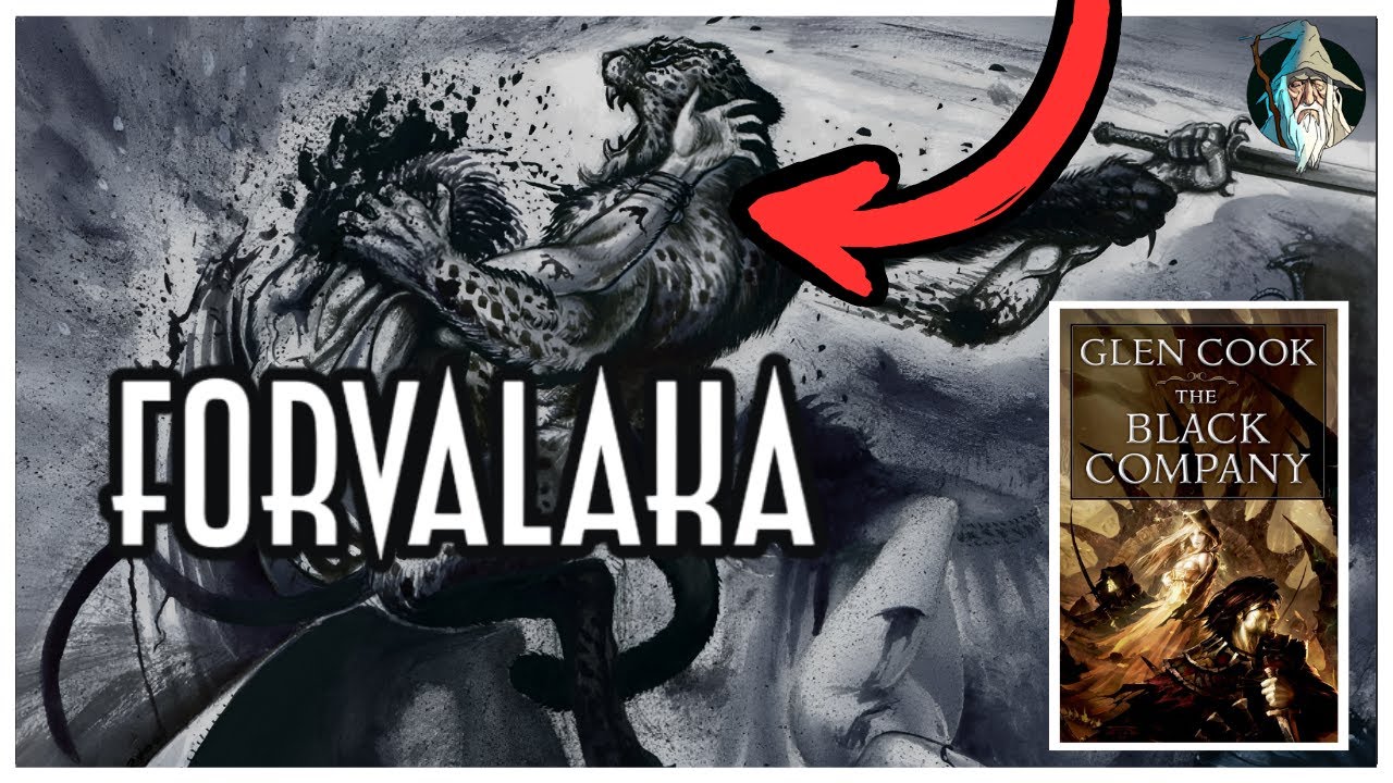 Forvalaka (Criatura de La Compañía Negra, Glen Cook) - YouTube