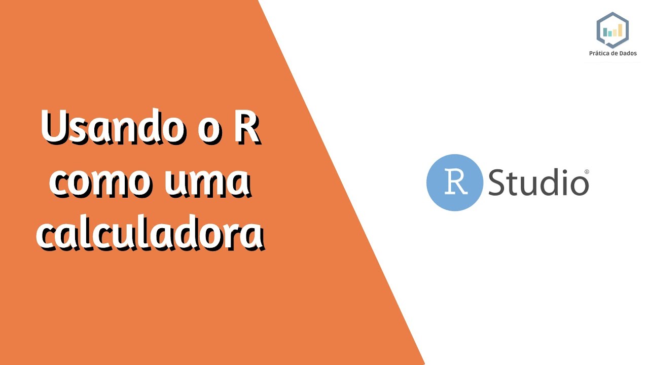 #3 Usando o R como uma calculadora | R e RStudio Curso Básico para ...