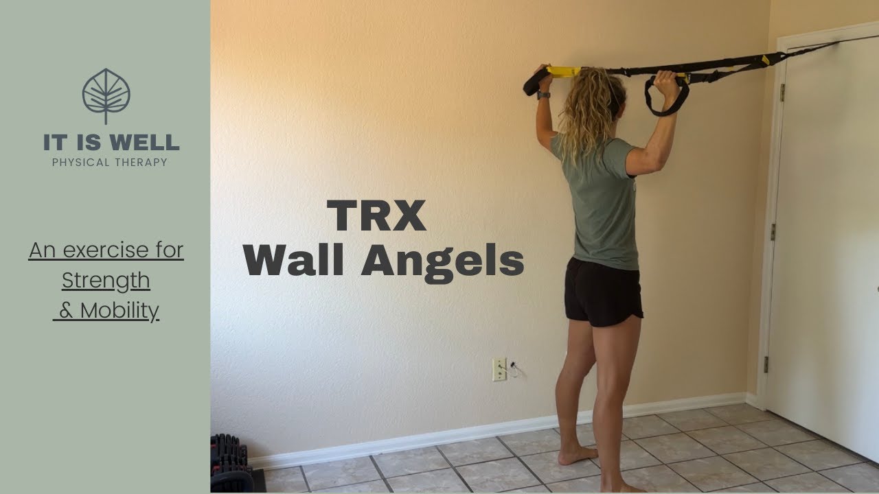 TRX Wall Angels - Shoulder Mobility Warm Up - YouTube