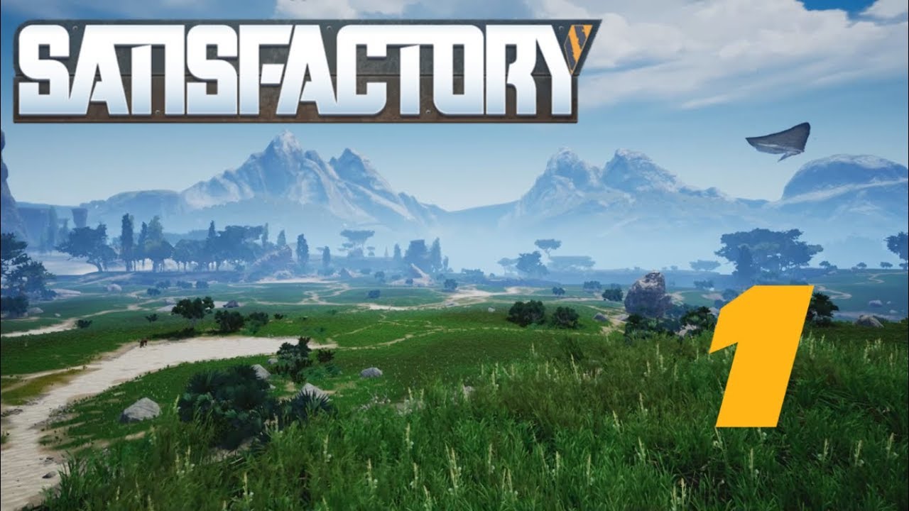 Efficiency Above All Else | Satisfactory - Episode 1 - YouTube