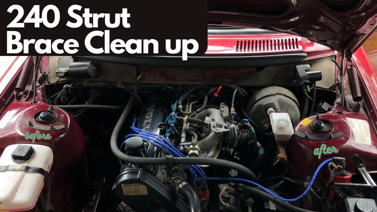 240 Strut Brace Clean Up - YouTube