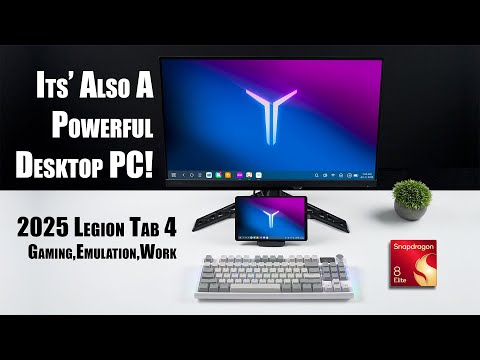 The New 2025 Legion Tab 4 Is Also Powerful Desktop PC!