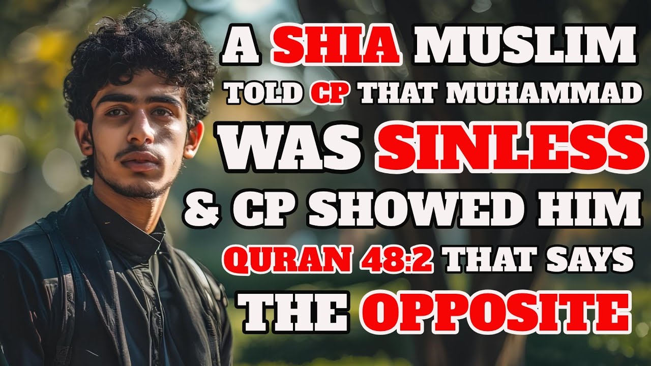 Shia Muslim EXPOSED! Thought Muhammad Was Sinless Until Christian ...