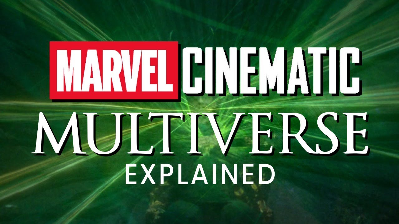 Marvel Cinematic Multiverse EXPLAINED - Loki, The Marvels, X-Men, and ...