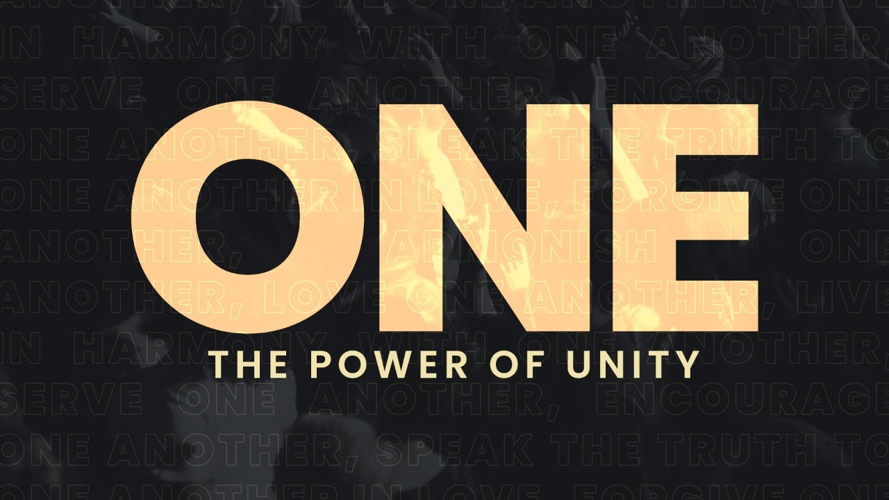 One: The Power of Unity - Truth - YouTube