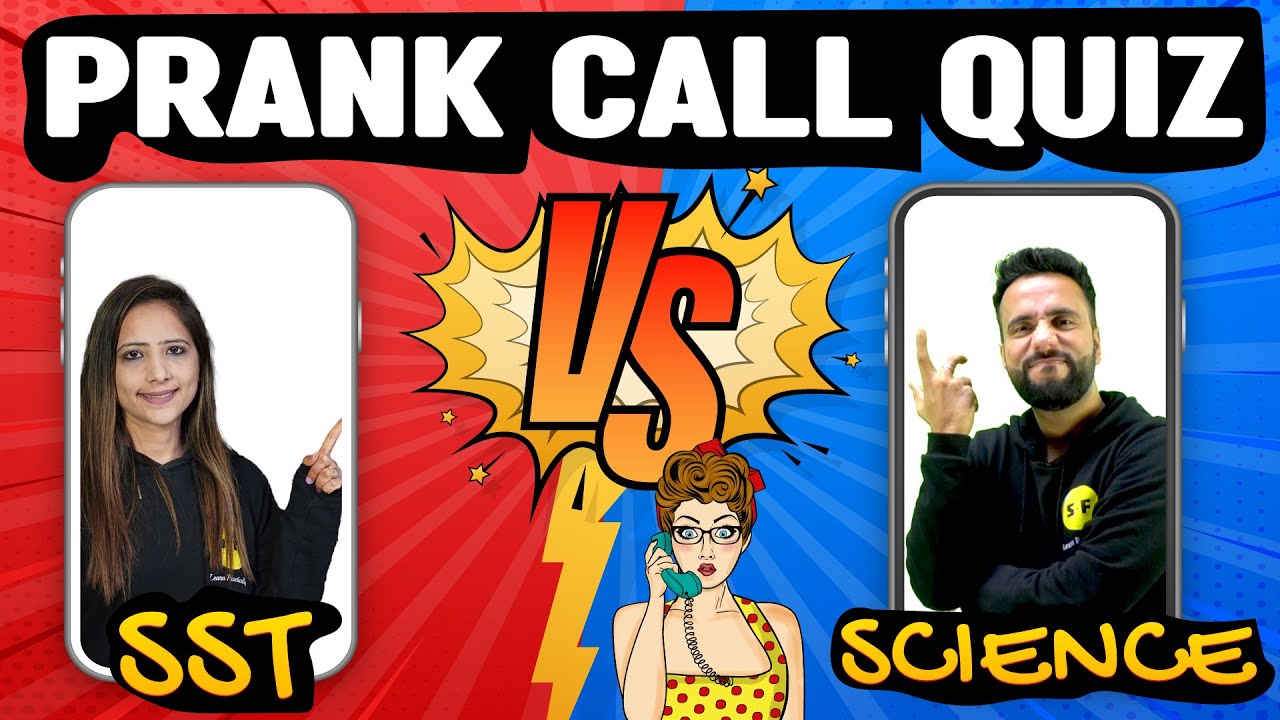 SST Vs SCIENCE Prank Call Quiz | Ashu Sir Vs Reema Maam | Science and fun Quiz - YouTube