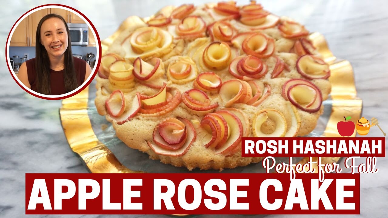 ROSE APPLE CAKE - Fall / Autumn KOSHER RECIPE! *Pareve and Perfect for ...