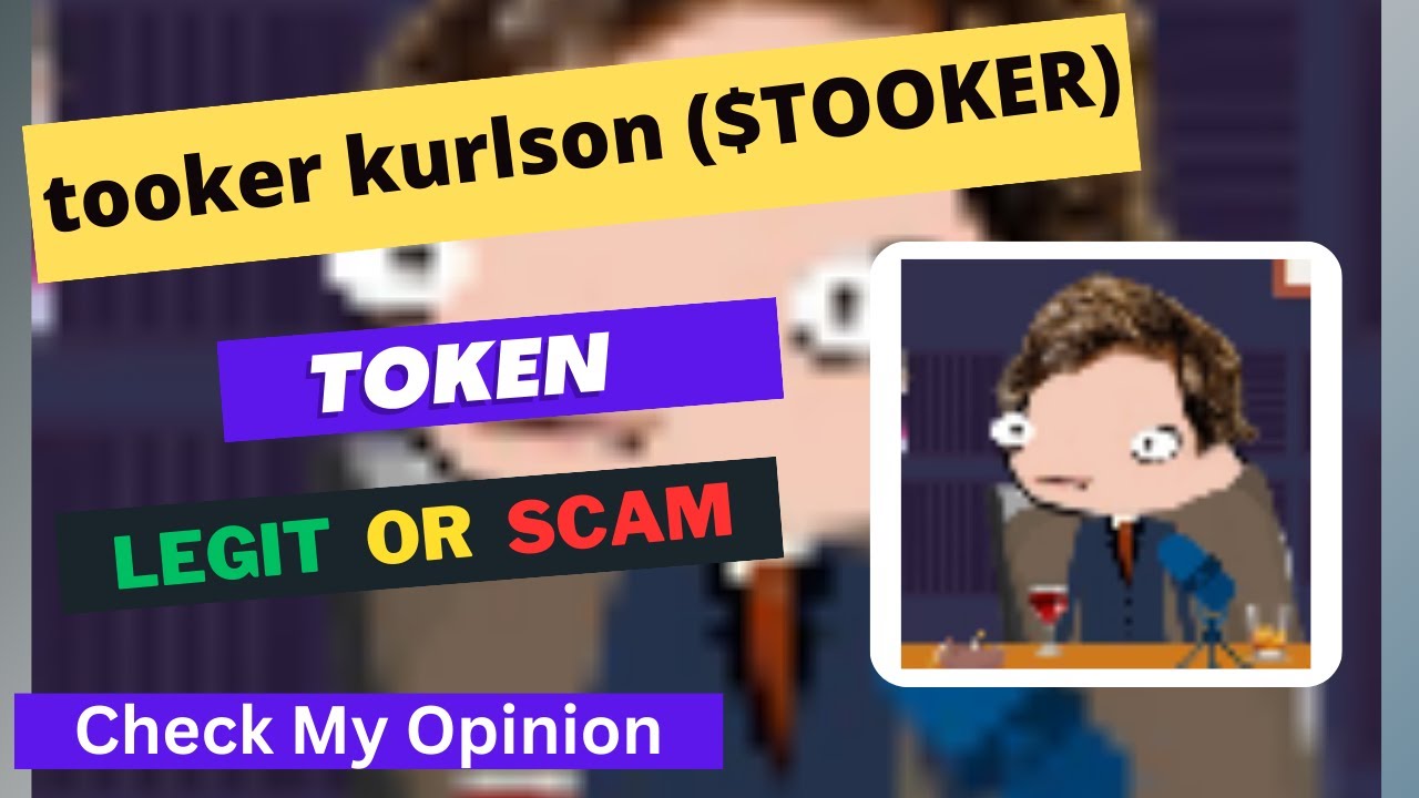 tooker kurlson (TOOKER) Token is a Legit or Scam | Is TOOKER token ...