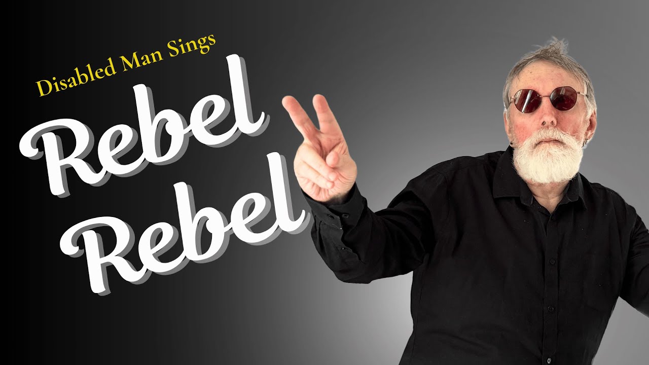 Rebel Rebel - David Bowie Cover by Disabled Singer - YouTube
