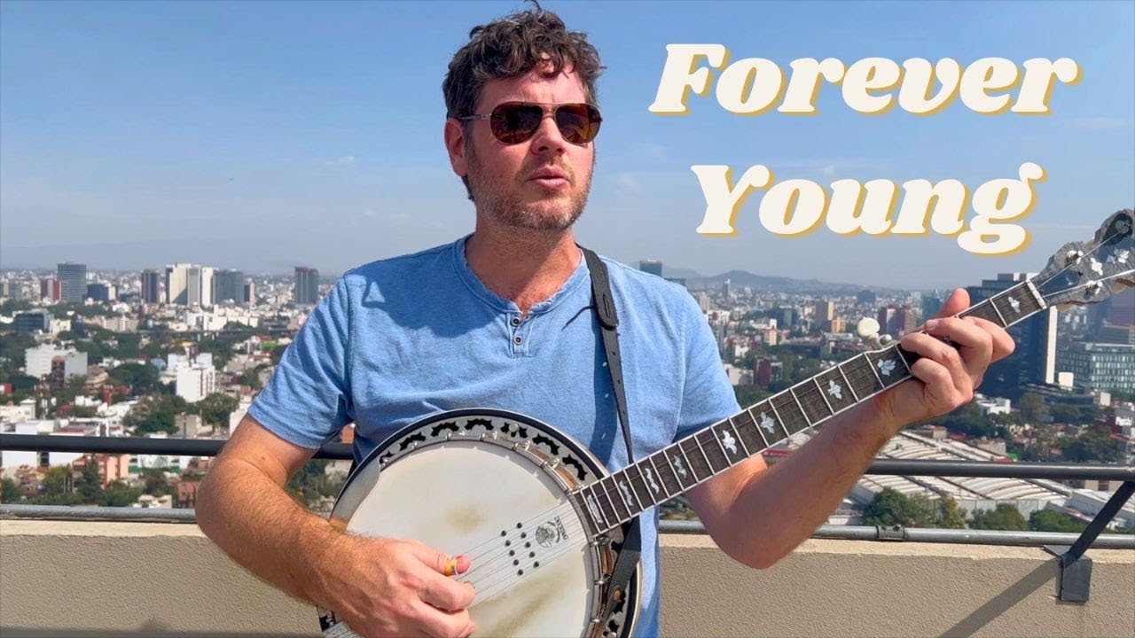 Bob Dylan on Banjo! Forever Young overlooking Mexico City 🇲🇽 - YouTube
