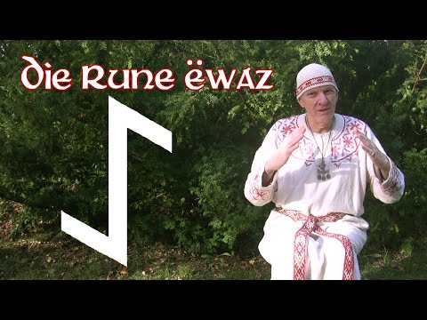 Runendeutung: Die Rune Ëwaz | Eiwaz (Allsherjargode 90)