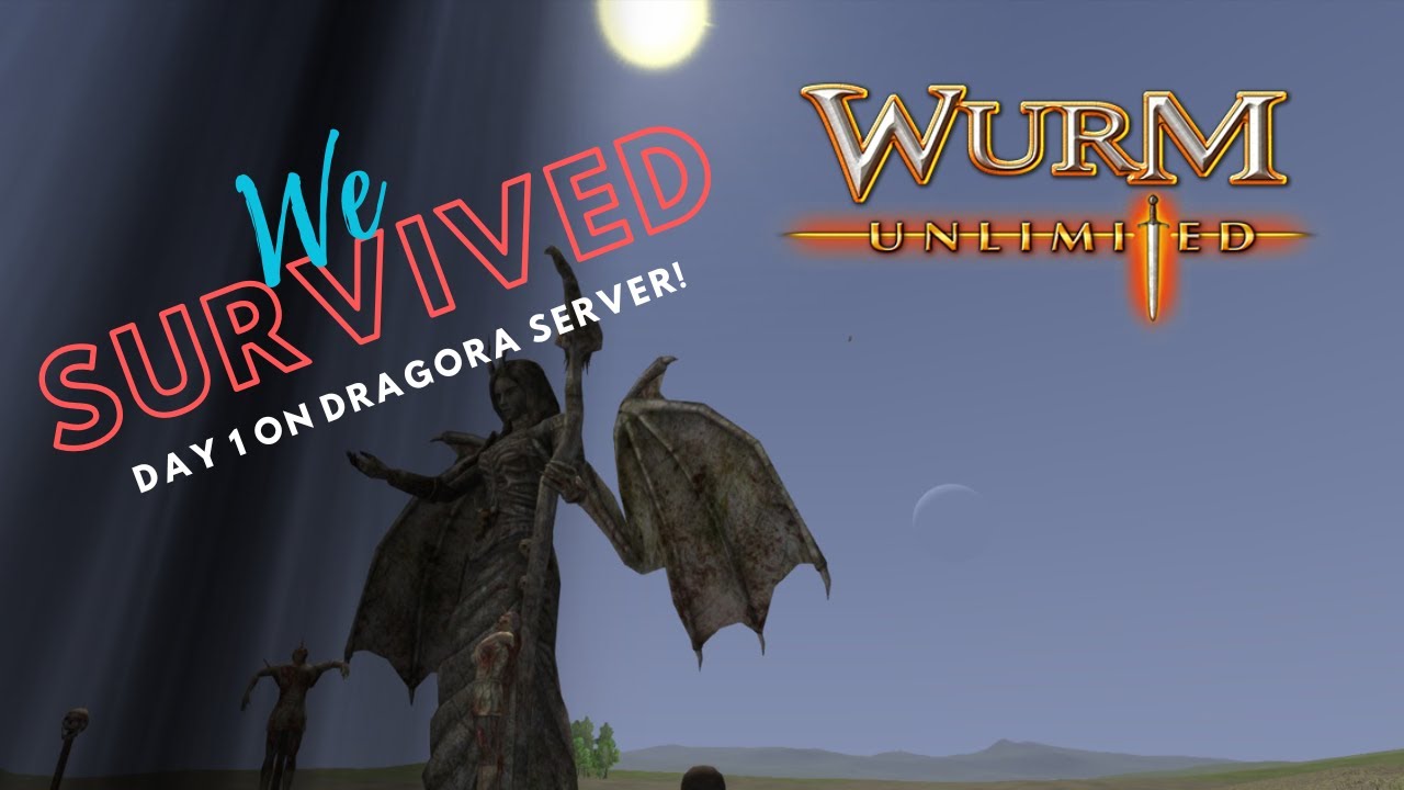 Surviving Day One | Wurm Unlimited | Dragora Server | EP 1 - YouTube