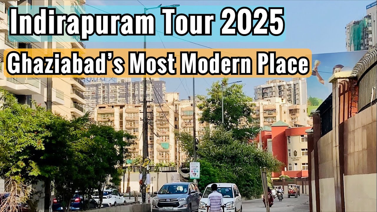 Unbelievable Indirapuram Full Tour 2025 ⭐ | Explore With NK #explore # ...