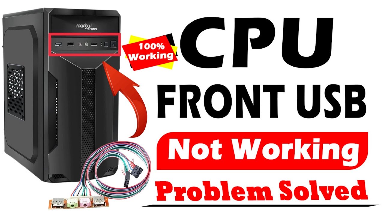 CPU Front USB Port Not Working | How To Solve Front USB Ports | tech ...
