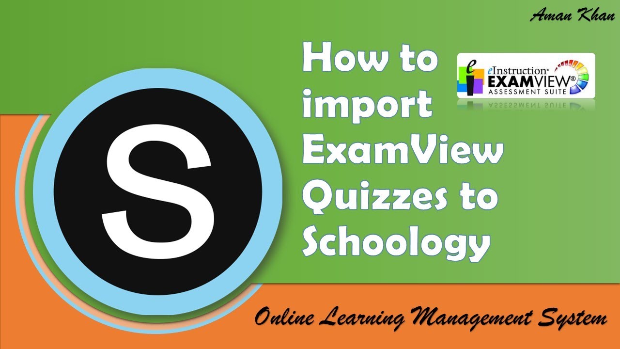How to import ExamView Quizzes to Schoology - YouTube