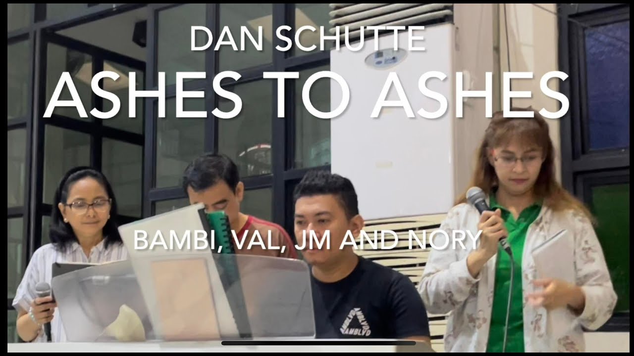 ASHES TO ASHES ( Dan Schutte ) w/ lyrics - YouTube