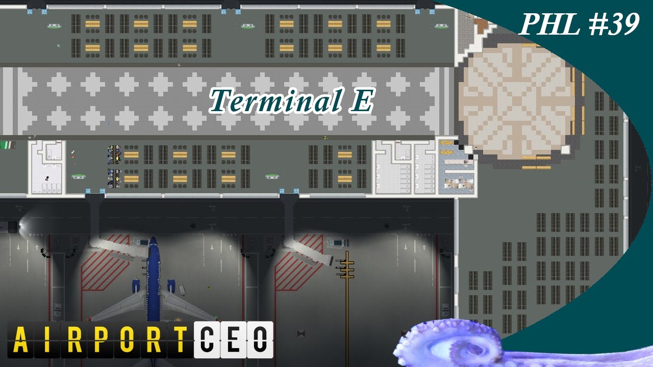 Terminal E - Airport CEO - #39 - YouTube