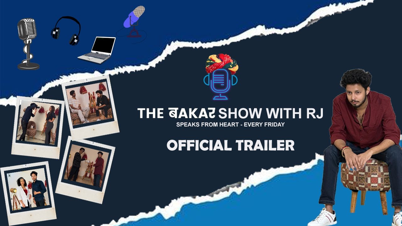 THE BAKAR SHOW WITH RJ | OFFICIAL TRAILER | 1st Episode Releasing Soon ...