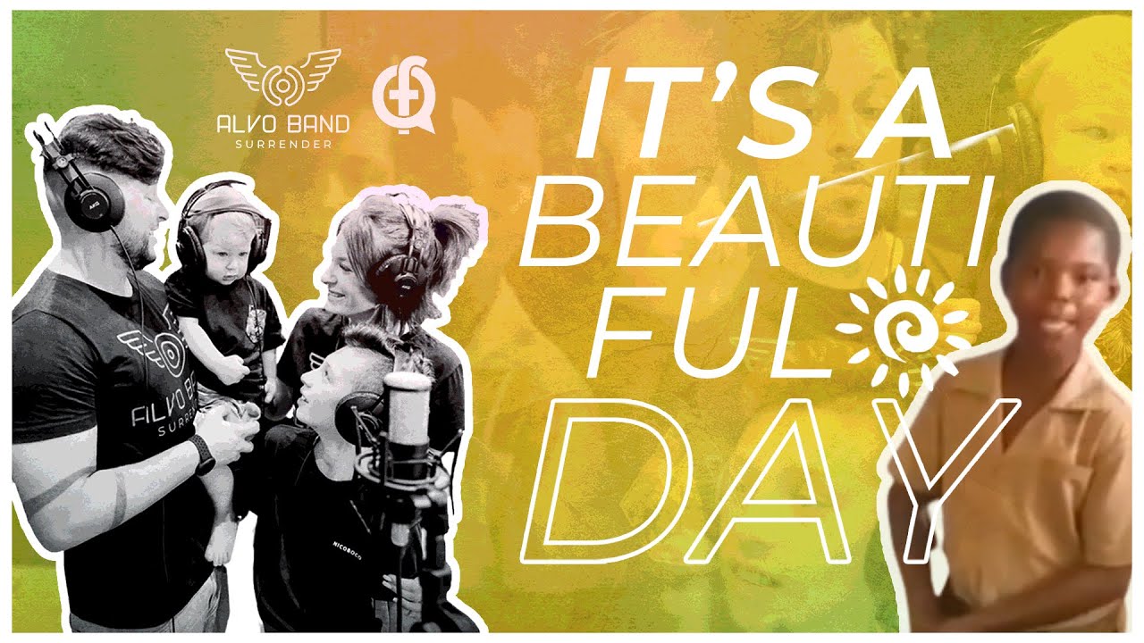 AlvoBand x Rushawn - It's a Beautiful Day - YouTube