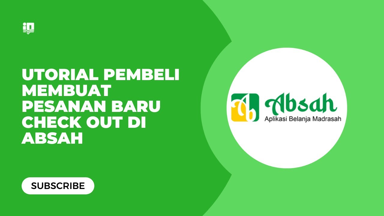 Tutorial Pembeli Membuat Pesanan Baru Check Out di Absah - YouTube