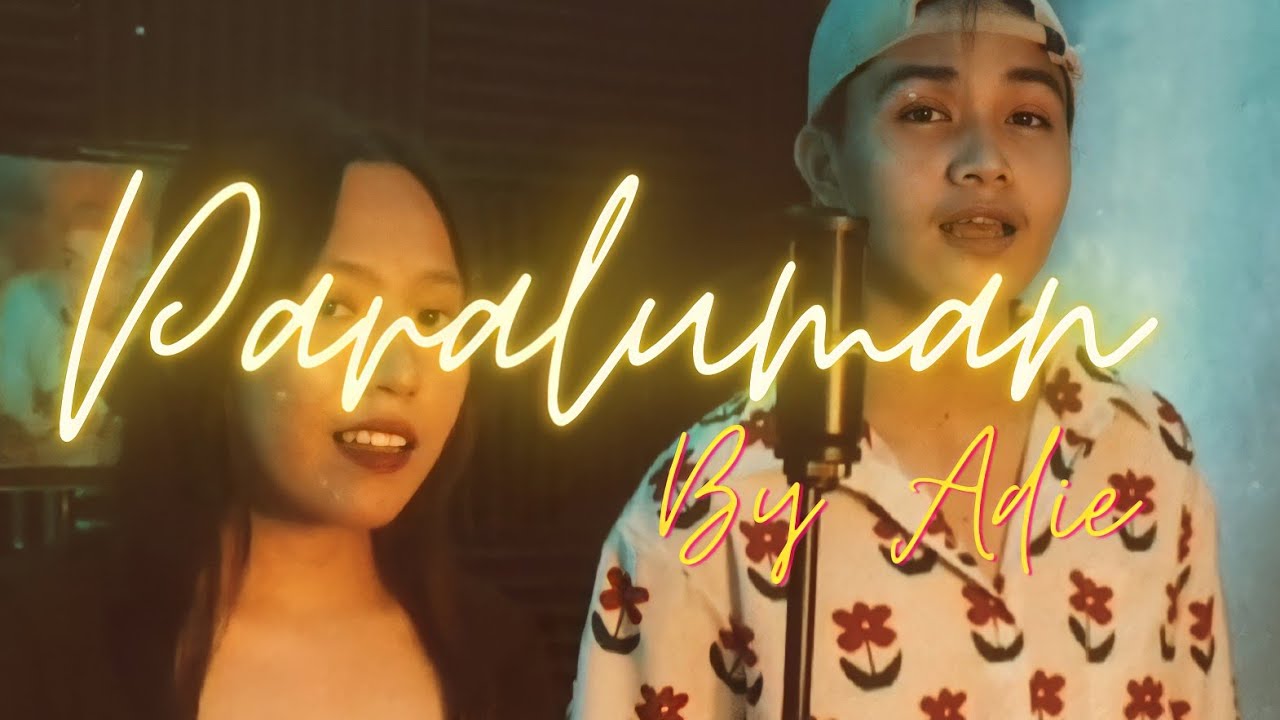 Paraluman (Cover by Justin & Trisha) - YouTube