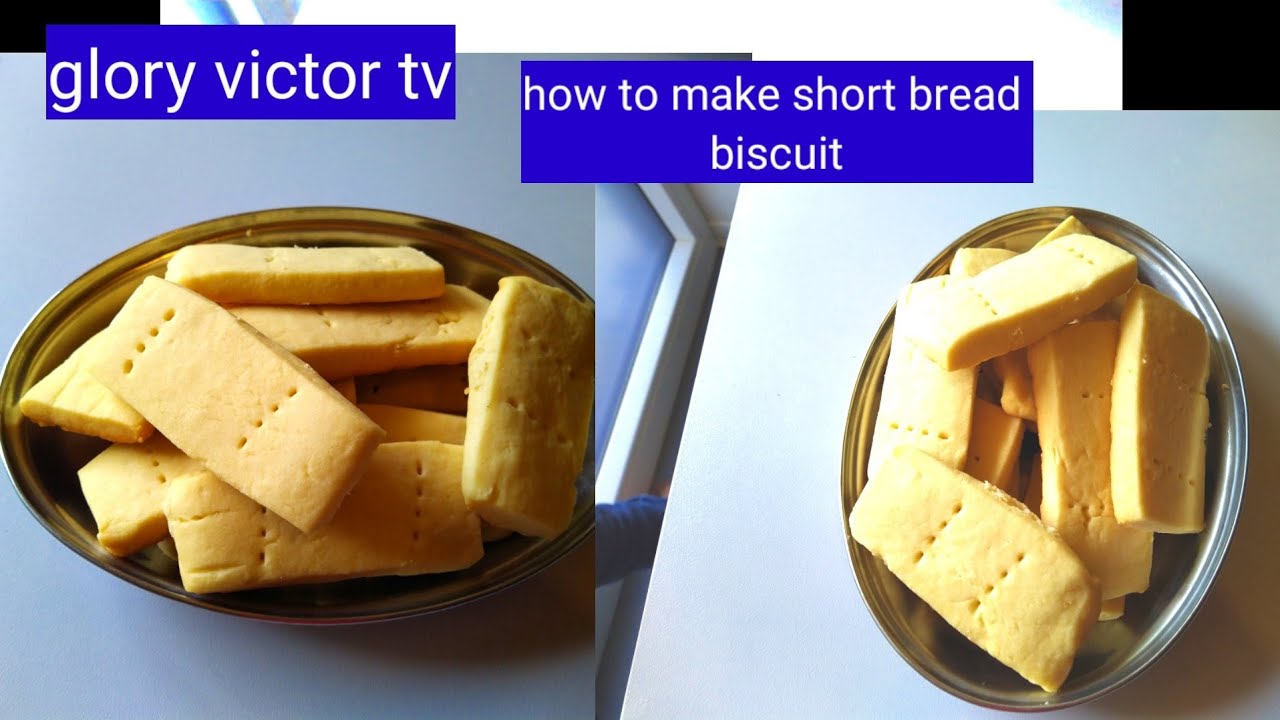 how to make Nigeria shortbread biscuit from glory victor tv - YouTube