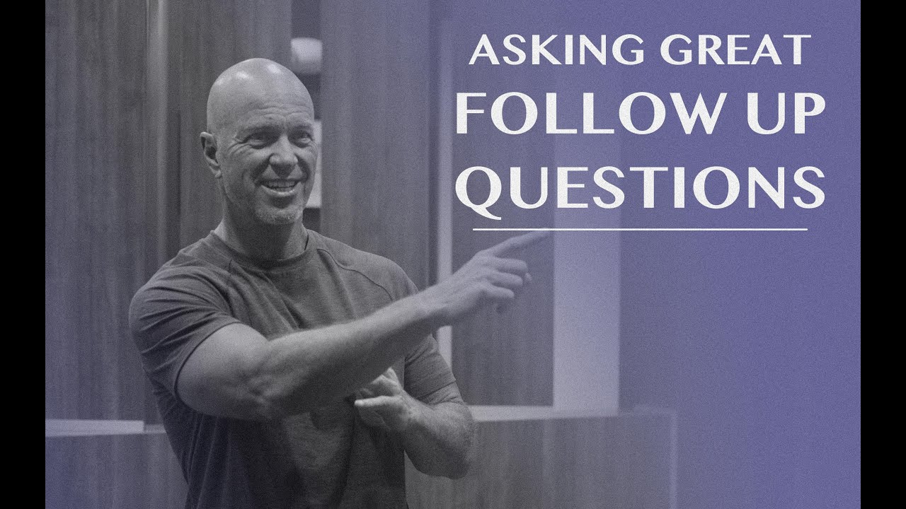 Asking Great Follow Up Questions YouTube asking-great-follow-up-questions-youtube