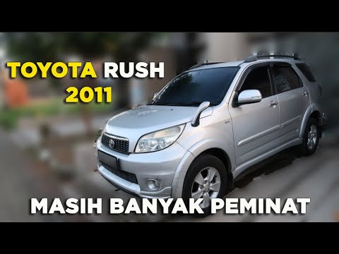 Review Toyota Rush Lama 2011 | Used Car Review - YouTube