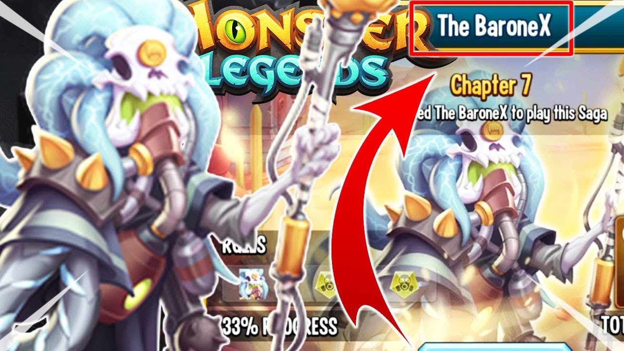 Monster Legends: The BaroneX Chapter 7 Era Saga Storymode! | The ...