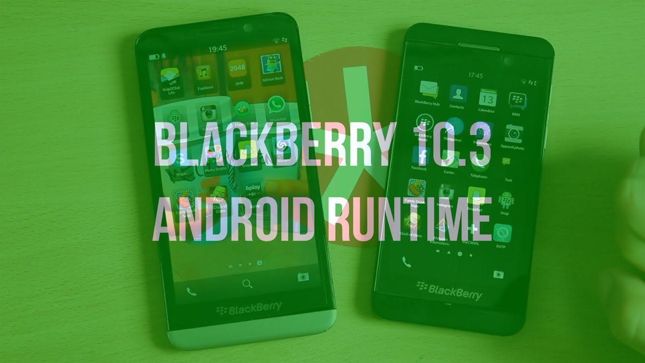 Runtime Android : Z10 10.3.0 vs Z30 10.2.1 - Addicts à Blackberry 10 - YouTube