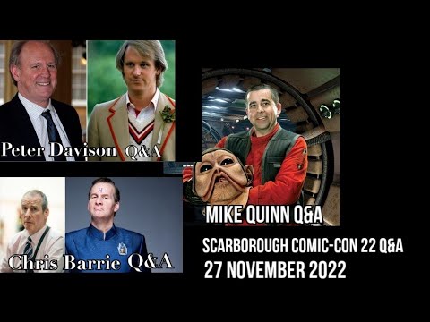 Scarborough Comic-Con 22 Q&A with Peter Davison Chris Barrie Mike Quinn ...