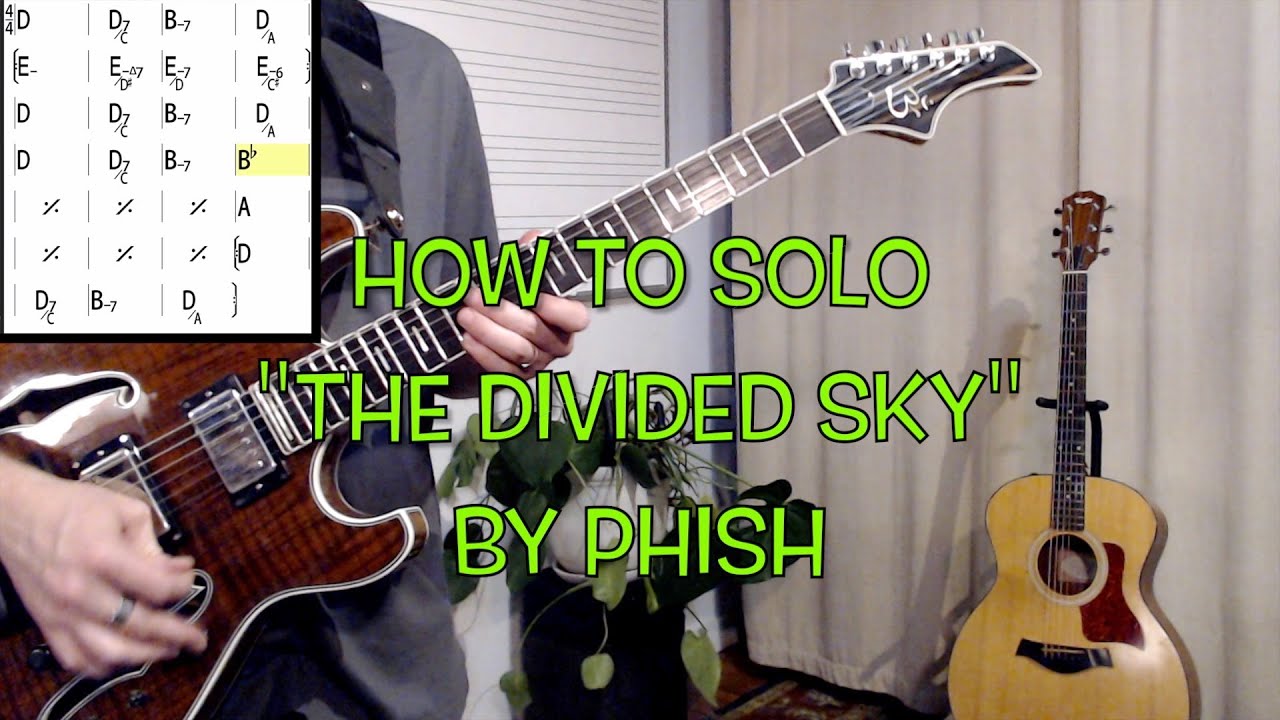 How To Solo "The Divided Sky" by Phish - YouTube