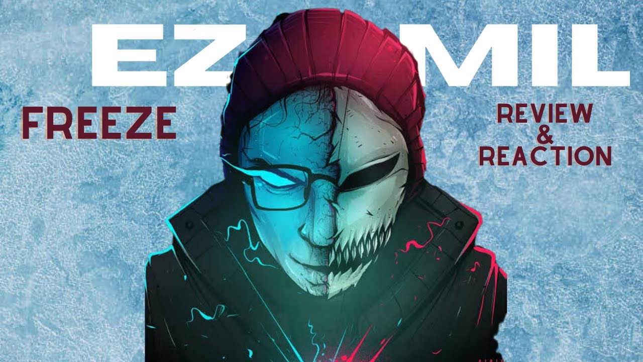 Dudes Got A Cold Flow | Ez Mil - Freeze (review & Reaction) - YouTube