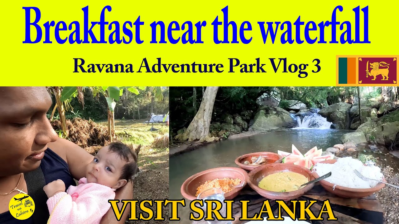 රසට කෑවා දිය ඇල්ල ගාව😍After having breakfast near waterfall visited around Rawana Adventure park ...