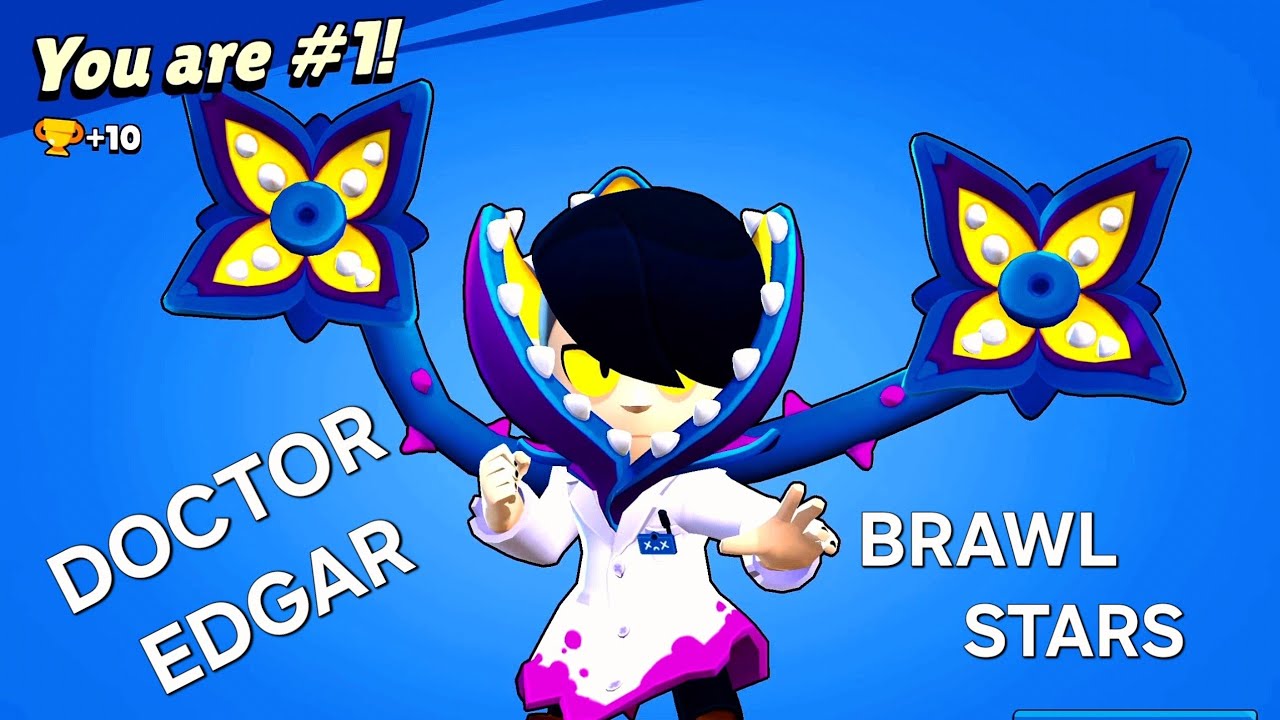 DOCTOR EDGAR / Brawl Stars / Show Time Videos / @NikoileMiko/ NKOMKOT10 ...