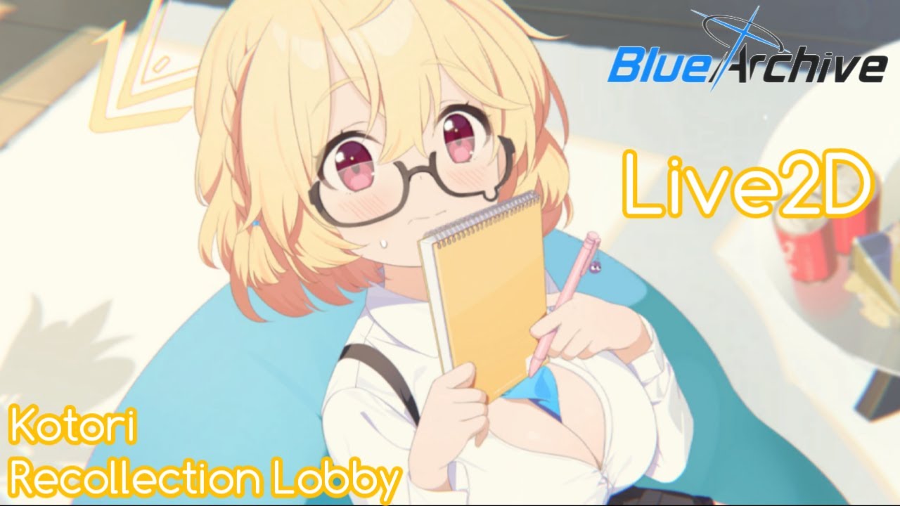 Kotori Recollection Lobby (Live2D) | Blue Archive (GB) - YouTube