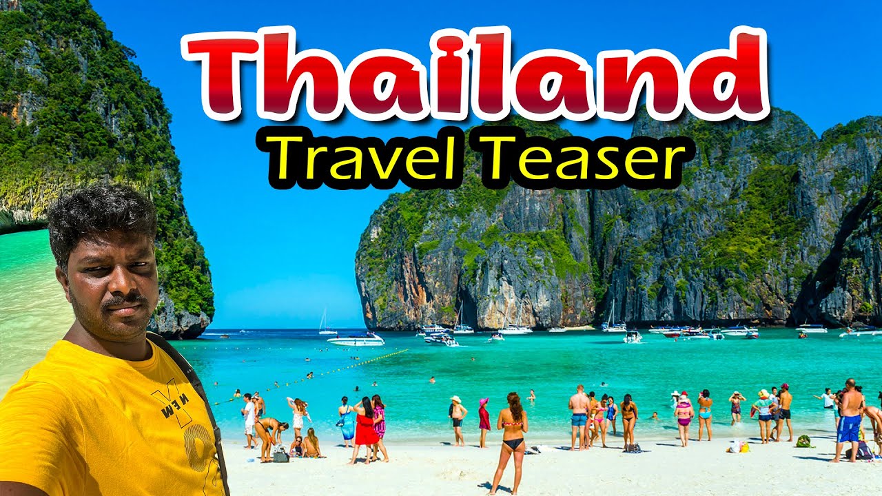 Thailand Travel Teaser 2022 I தாய்லாந்து சுற்றுலா I Phuket I Pattaya I Bangkok I Village ...