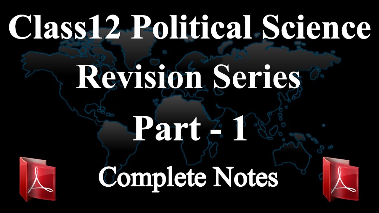 Class 12 Political Science || Revision Series Part - 1 - YouTube
