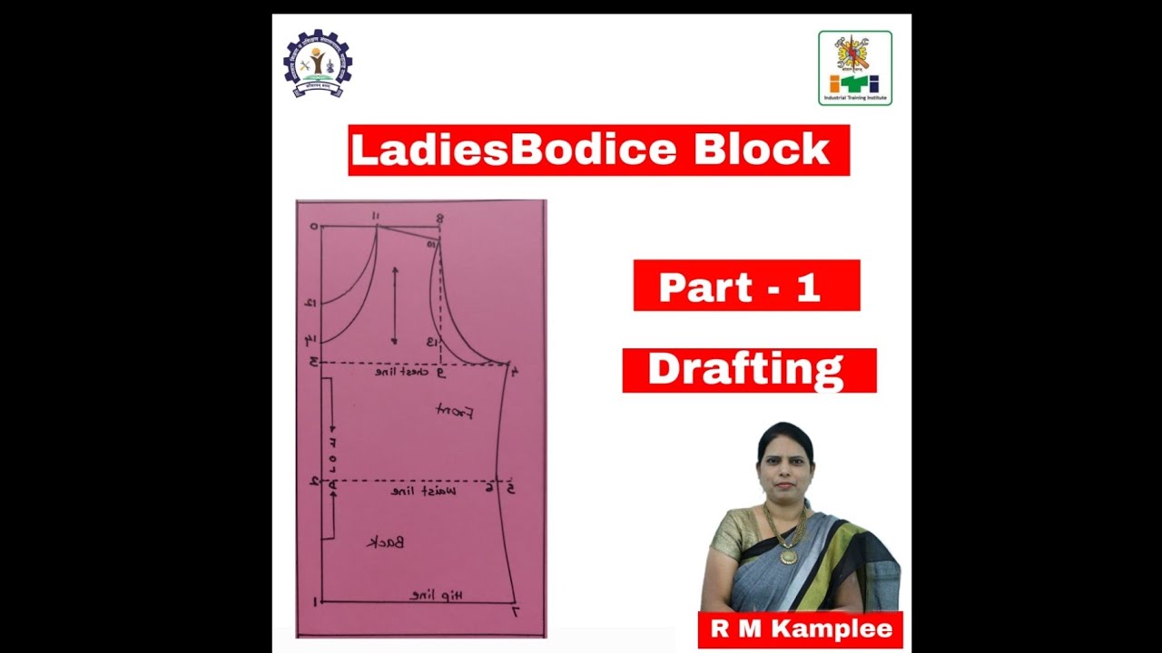 Ladies Bodice Block - Part -1 - Drafting - YouTube