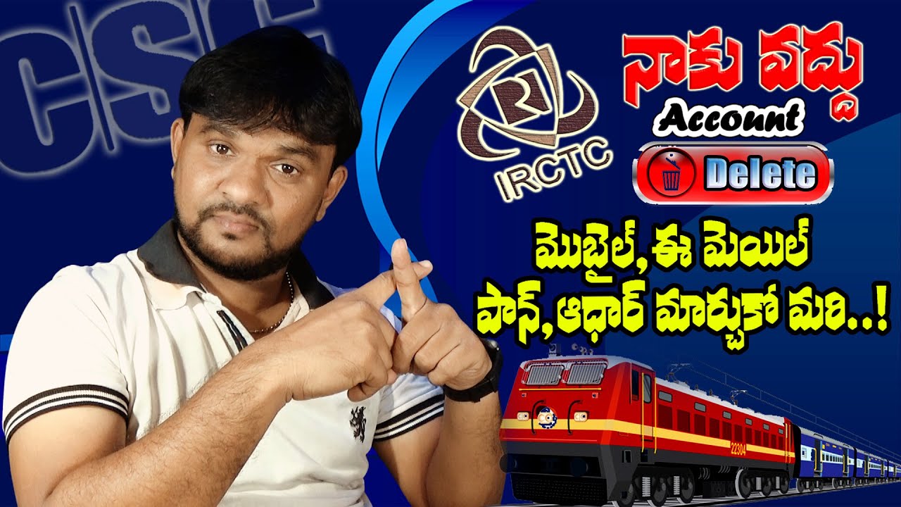 How to Delete IRCTC Personal Account Permanently 2024 | CSC IRCTC ...