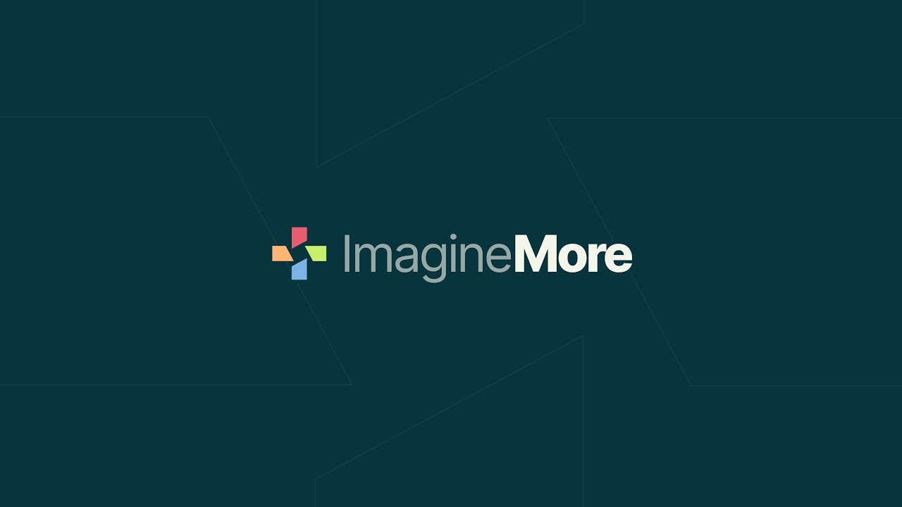 Imagine More Initiative Video - YouTube