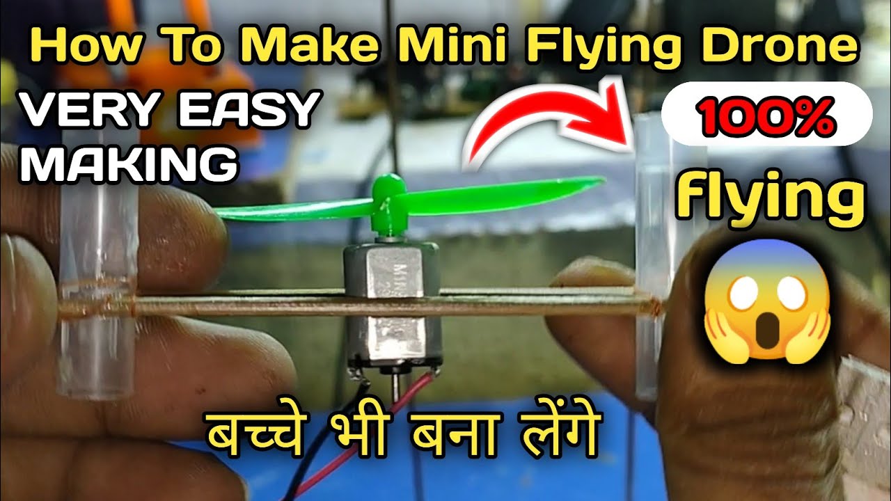 How To Make Mini Flying Drone || Dc Motor Drone || How To Make A Drone ...