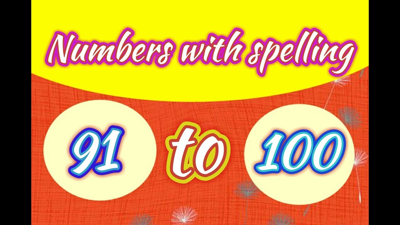 Learn numbers and counting 91 to 100 । Learn to count 1 to 100 numbers ...