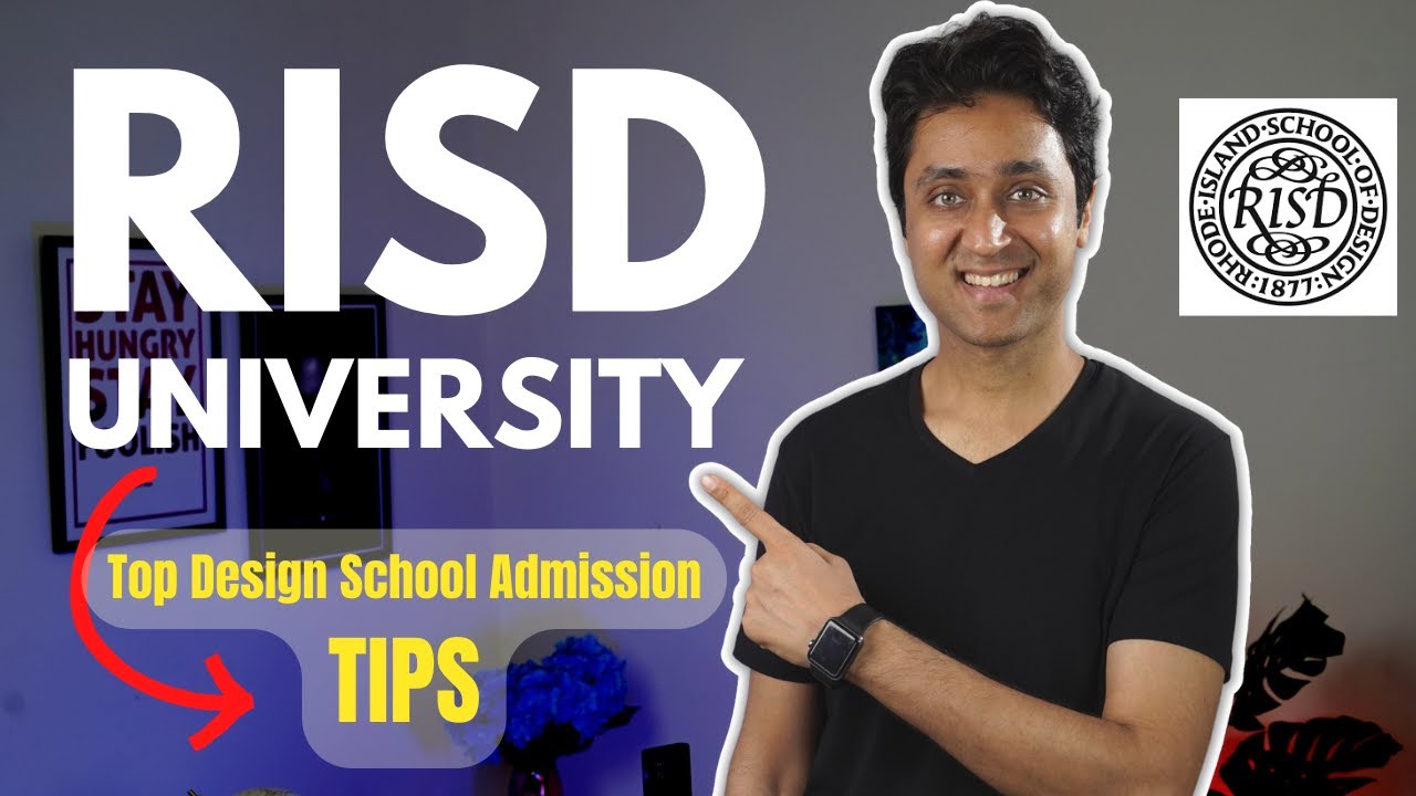 RISD - Get Admission in RHODE ISLAND SCHOOL OF DESIGN | College Admission @ShirishGee - YouTube