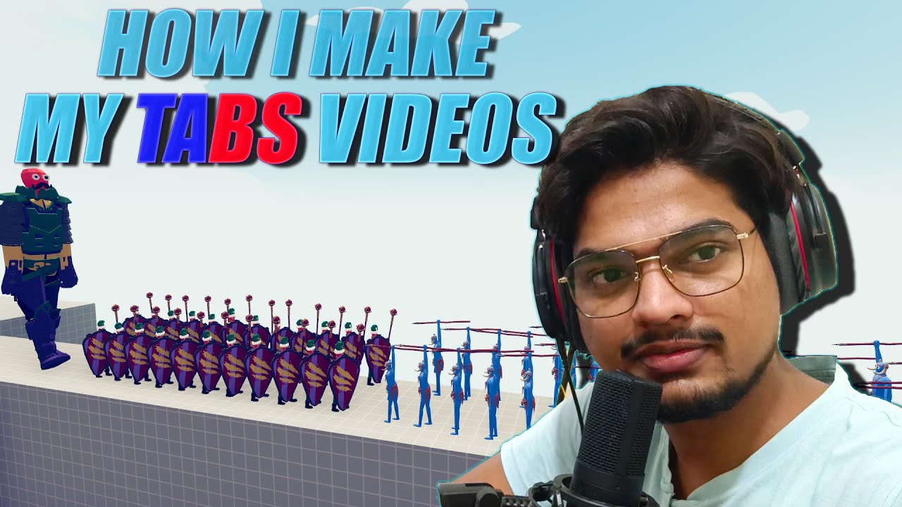 This is how i make my Tabs videos | Totally Accurate battle Simulator ...